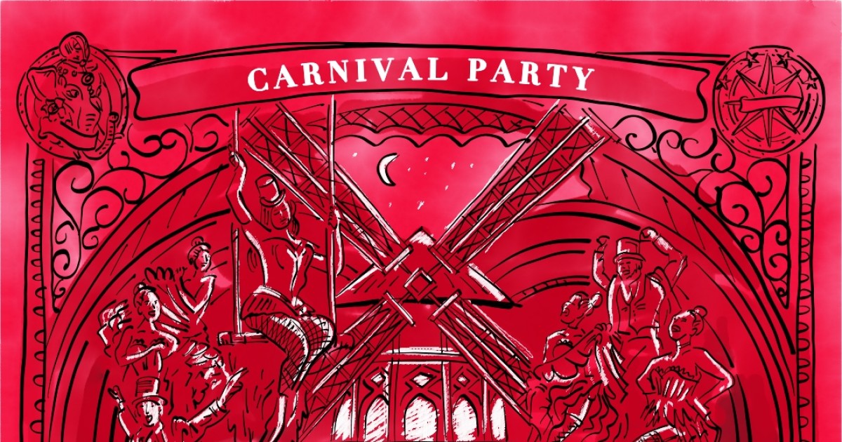 Carnival Party - Moulin Rouge - What's On - JNcQUOI World, Embracing L ...