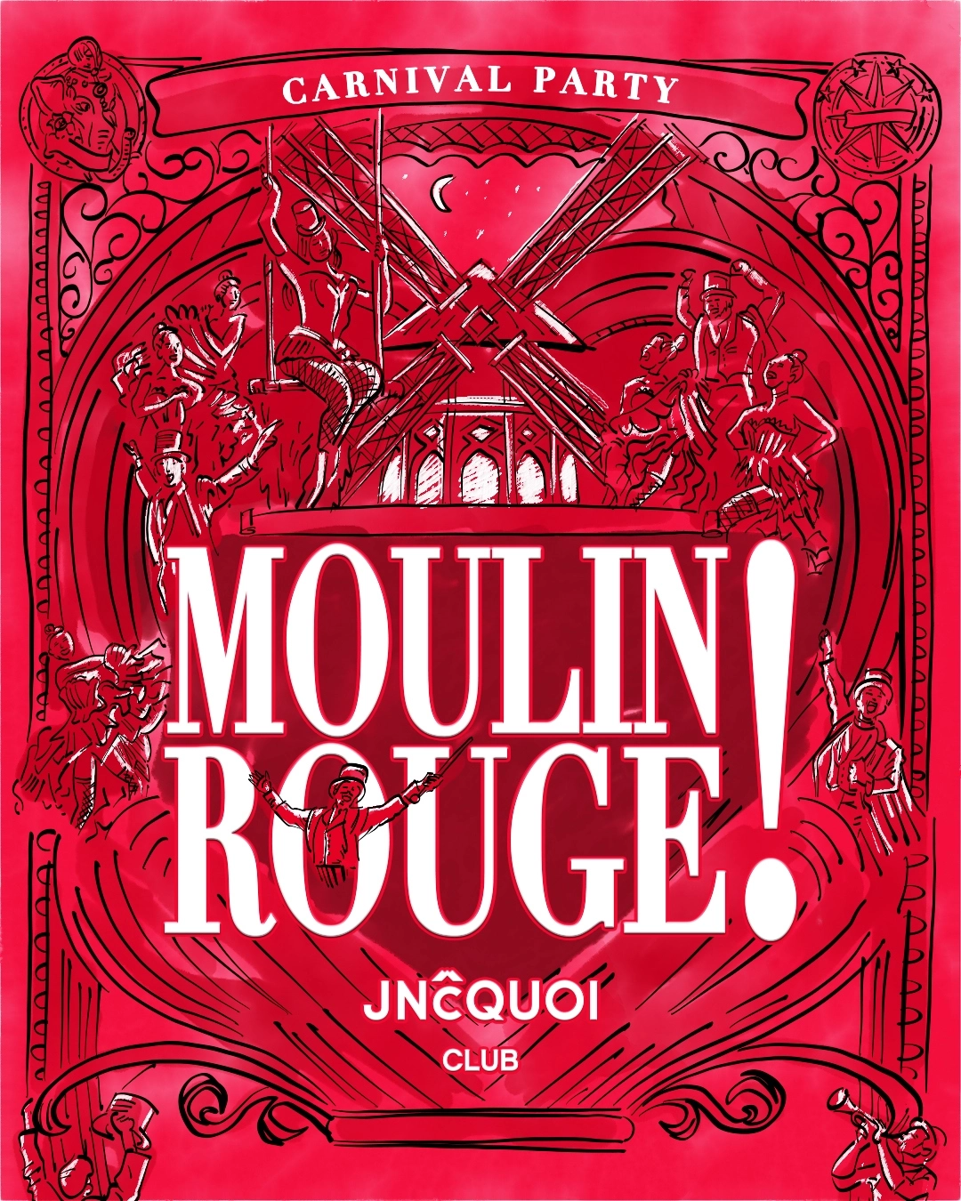 Carnival Party - Moulin Rouge - What's On - JNcQUOI World, Embracing L ...